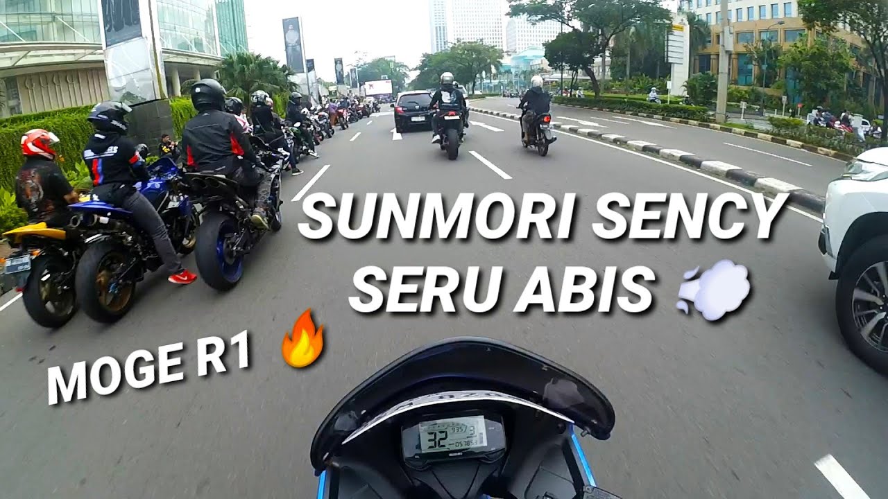 SUNMORI SENCY SERU ABIS BANYAK MOGE MOGE KEREN - MOTOVLOG GSX R150 ...