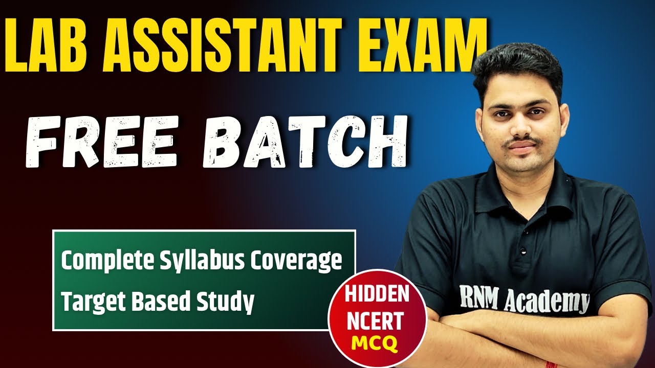 Lab Assistant Free Batch || Lab Assistant New Vacancy 2025 || Science ...
