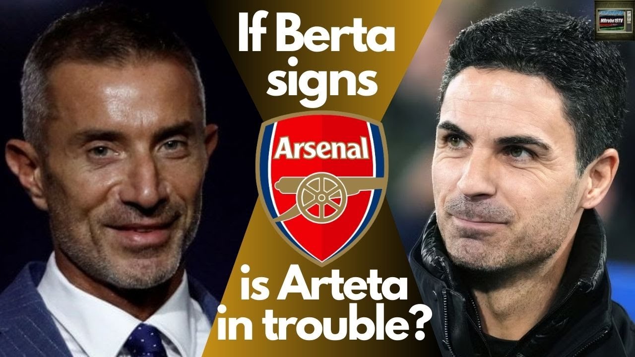 If Andrea Berta signs as sporting director for Arsenal, does that mean ...