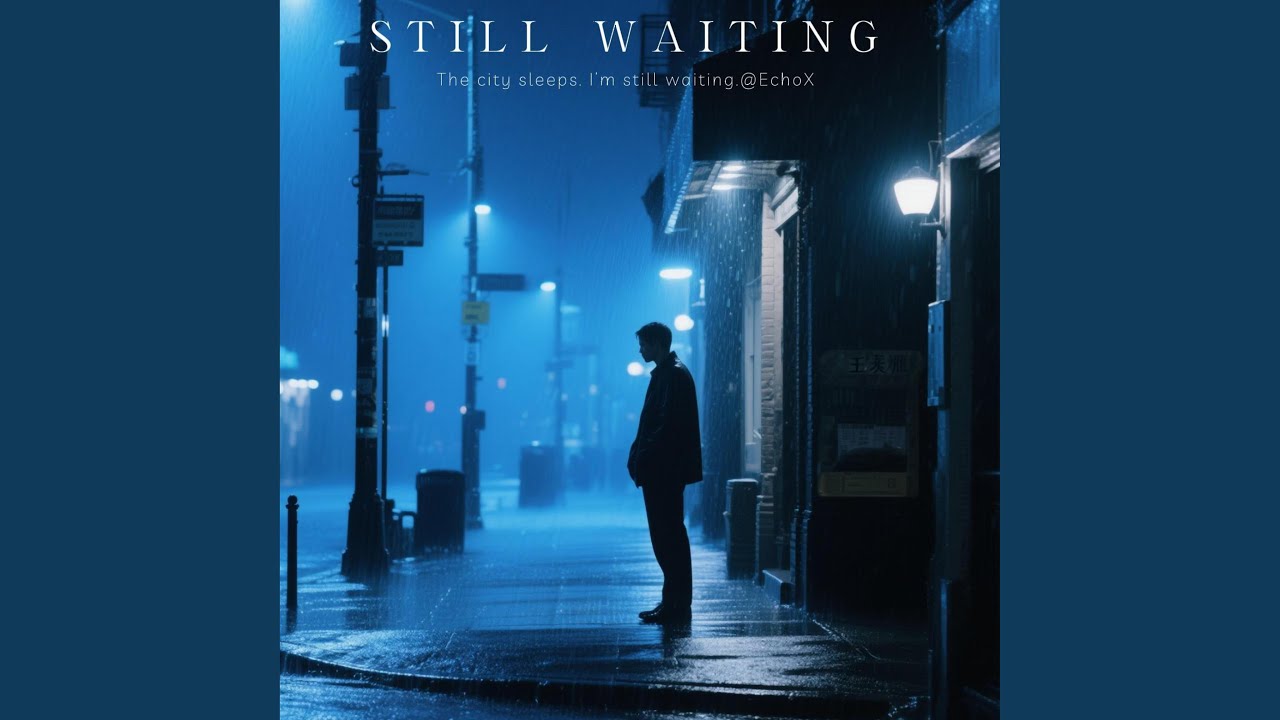 Still Waiting - YouTube
