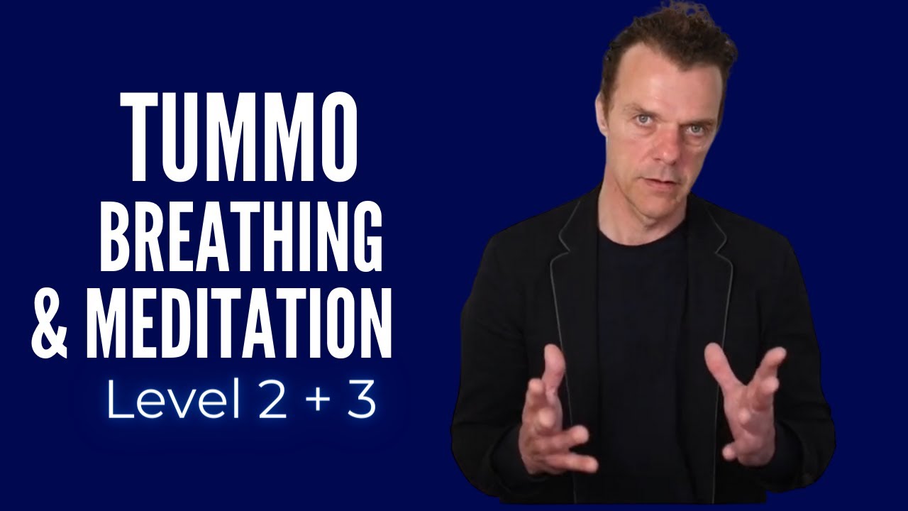Simplified Tummo Or STummo Breathing & Meditation Level 2 & 3 - YouTube