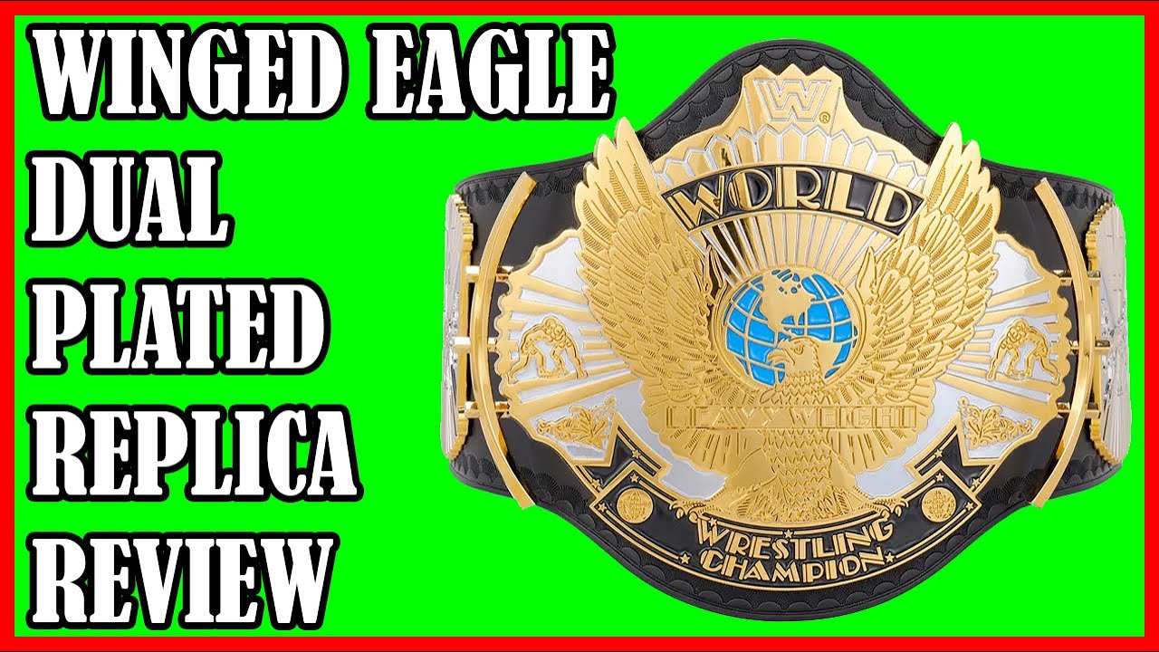 WWE Winged Eagle Dual Plated Replica Review! - YouTube