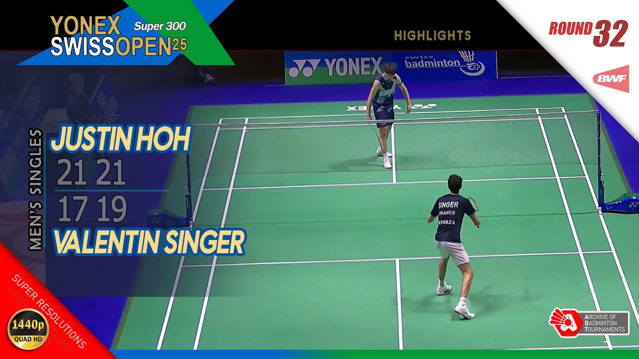 Justin Hoh vs Valentin Singer | Swiss Open 2025 | R32 MS Highlights ...