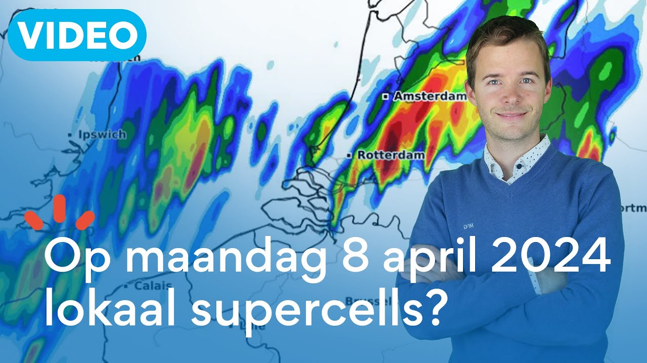 Onweerskansen maandag 8 april 2024! Kans op supercells? - YouTube