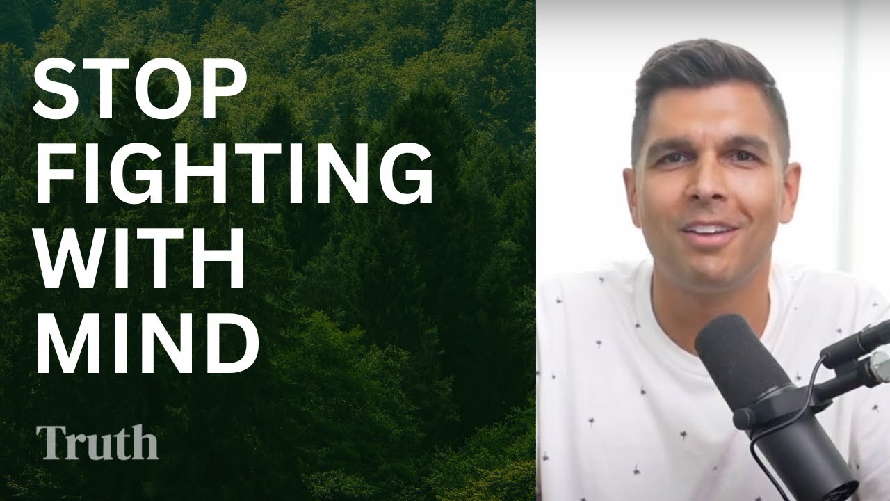 Stop Fighting With The Mind (Spiritual Awakening) - YouTube