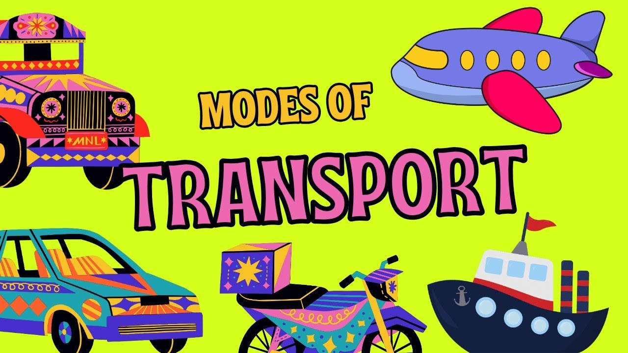 Modes of Transport| मोड्स ऑफ ट्रांसपोर्ट| Means of Transport - YouTube