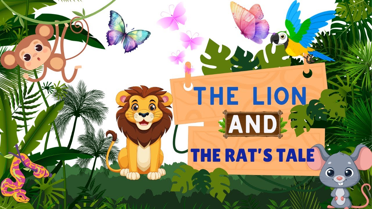 MORAL STORY "THE LION AND THE RAT'S TALE" - YouTube