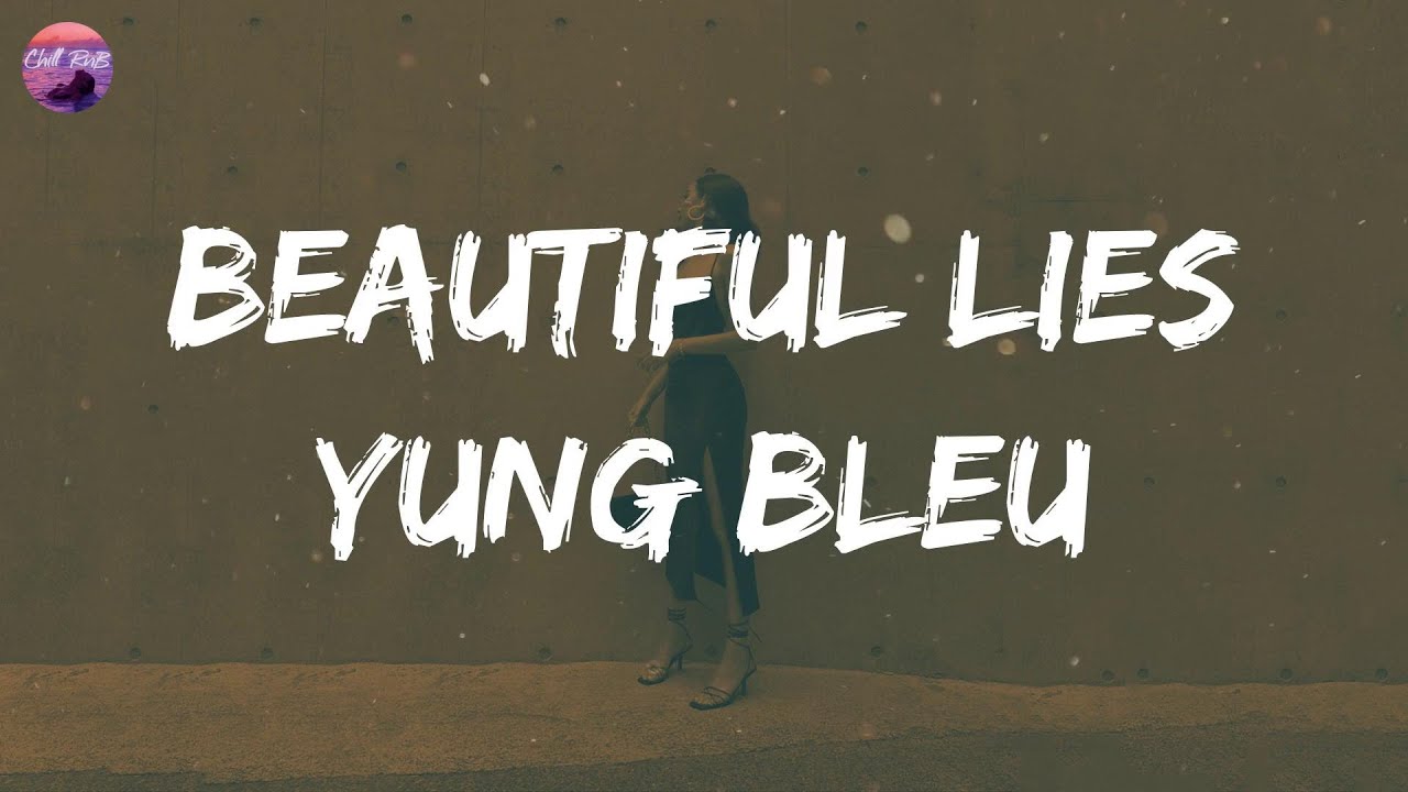 Yung Bleu - Beautiful Lies (Lyric Video) - YouTube