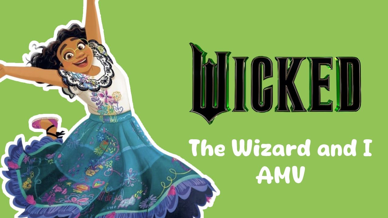 The Wizard and I | Non/Disney AMV - YouTube