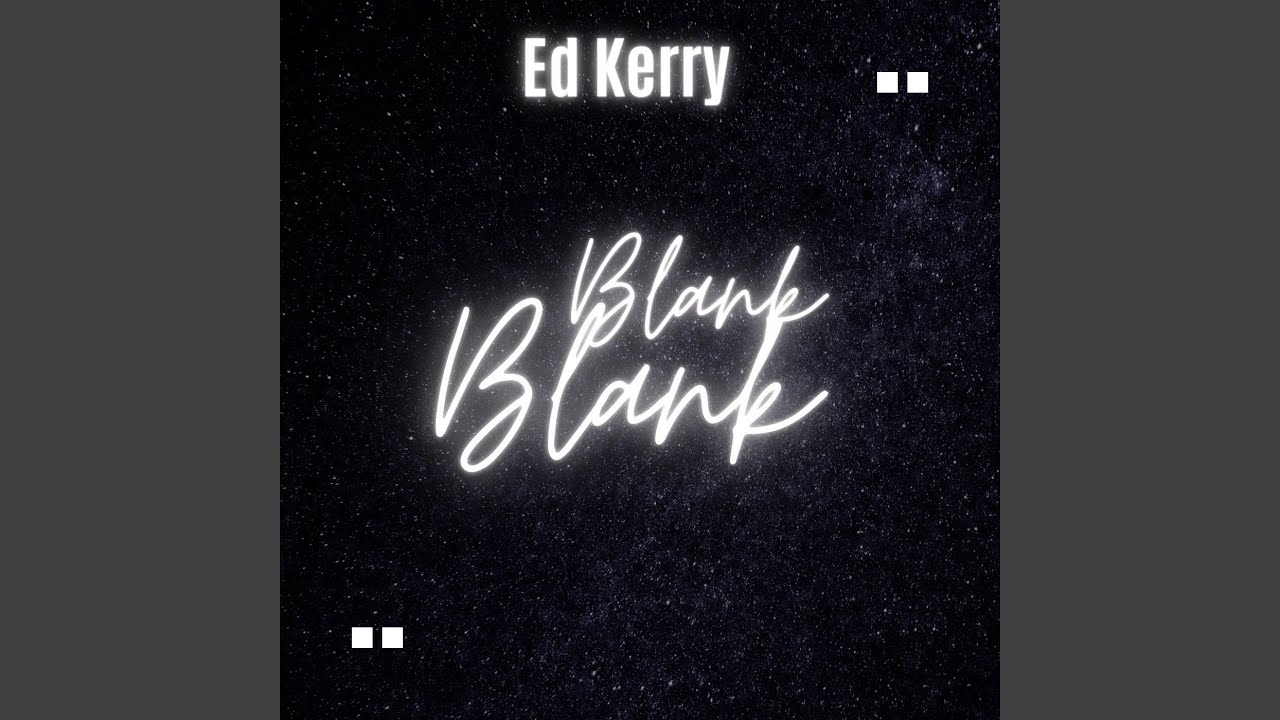 Blank - YouTube