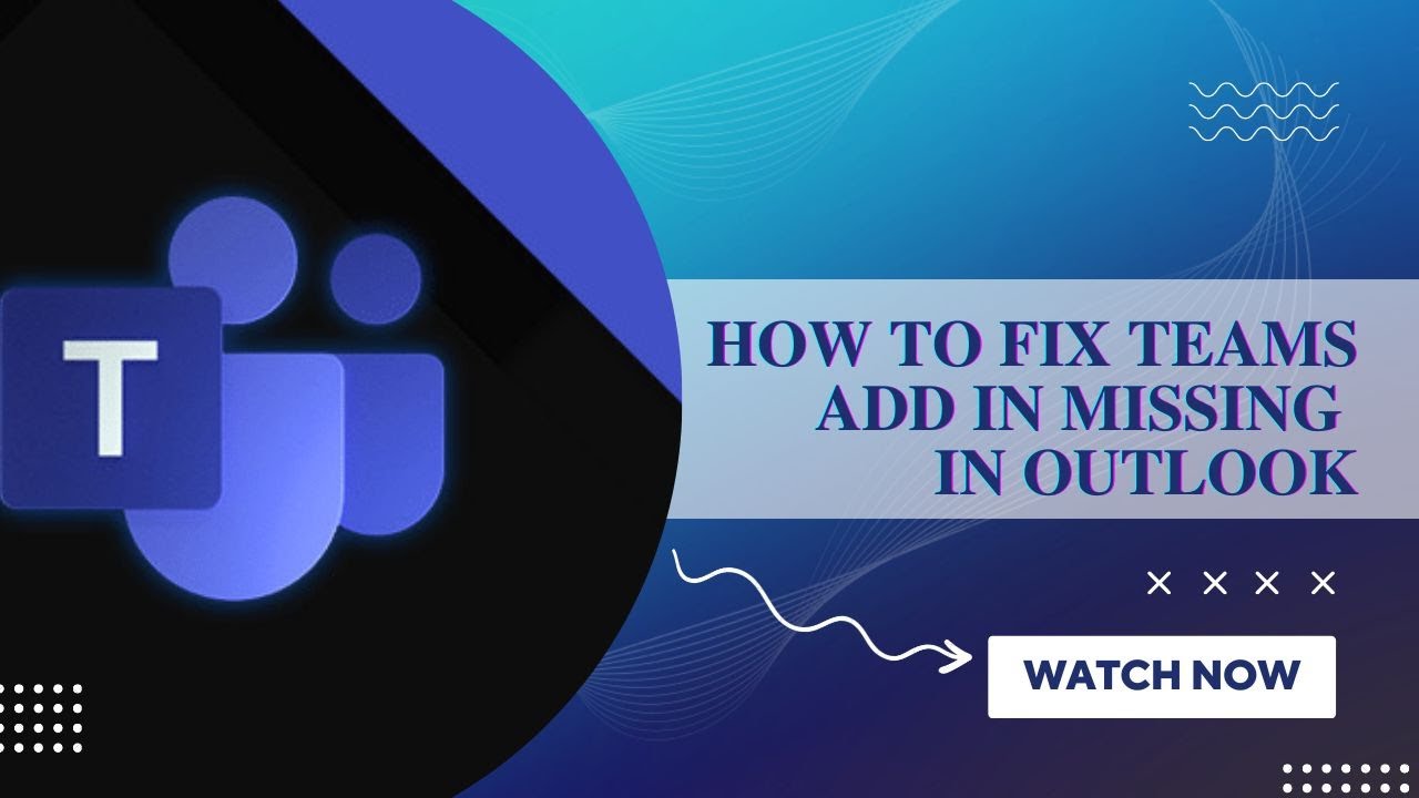 Fix Teams Addin Missing In Outlook YouTube fix-teams-addin-missing-in-outlook-youtube