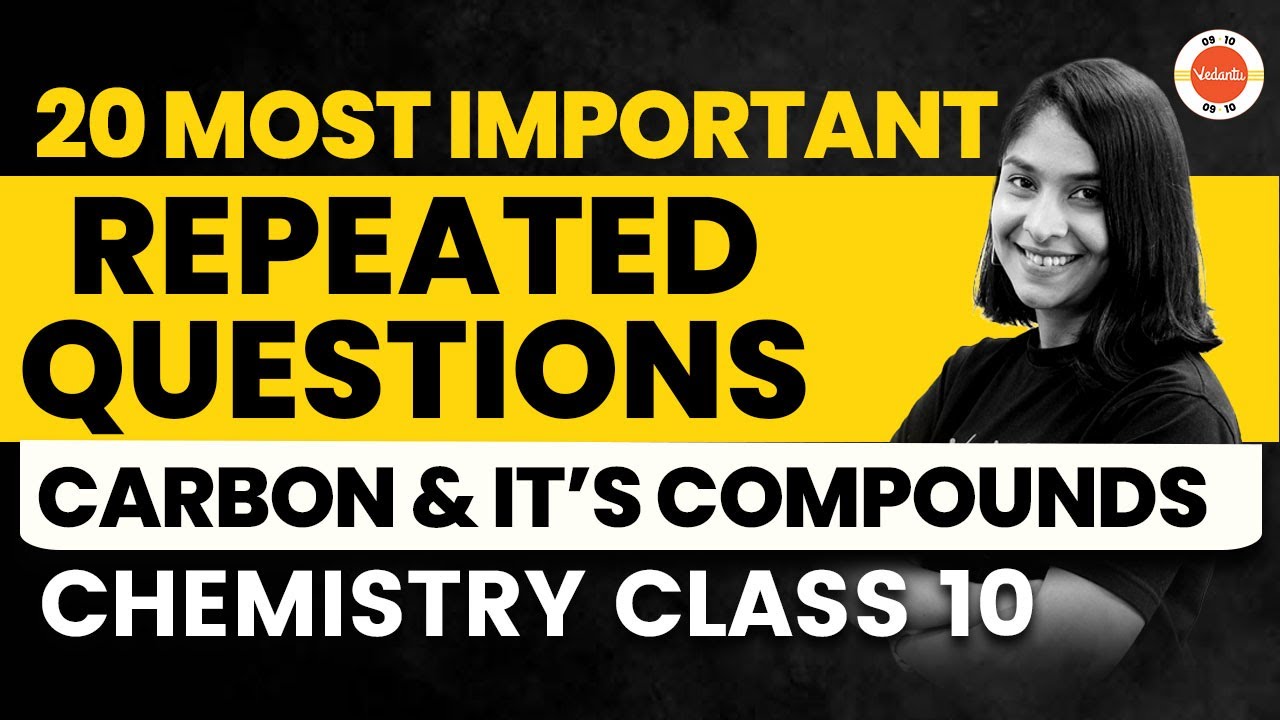 20 Most Repeated Important Questions From Carbon Its Compounds CBSE 20-most-repeated-important-questions-from-carbon-its-compounds-cbse