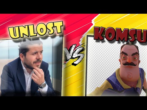 Unlost Vs Komşu (Tüm Anlar)