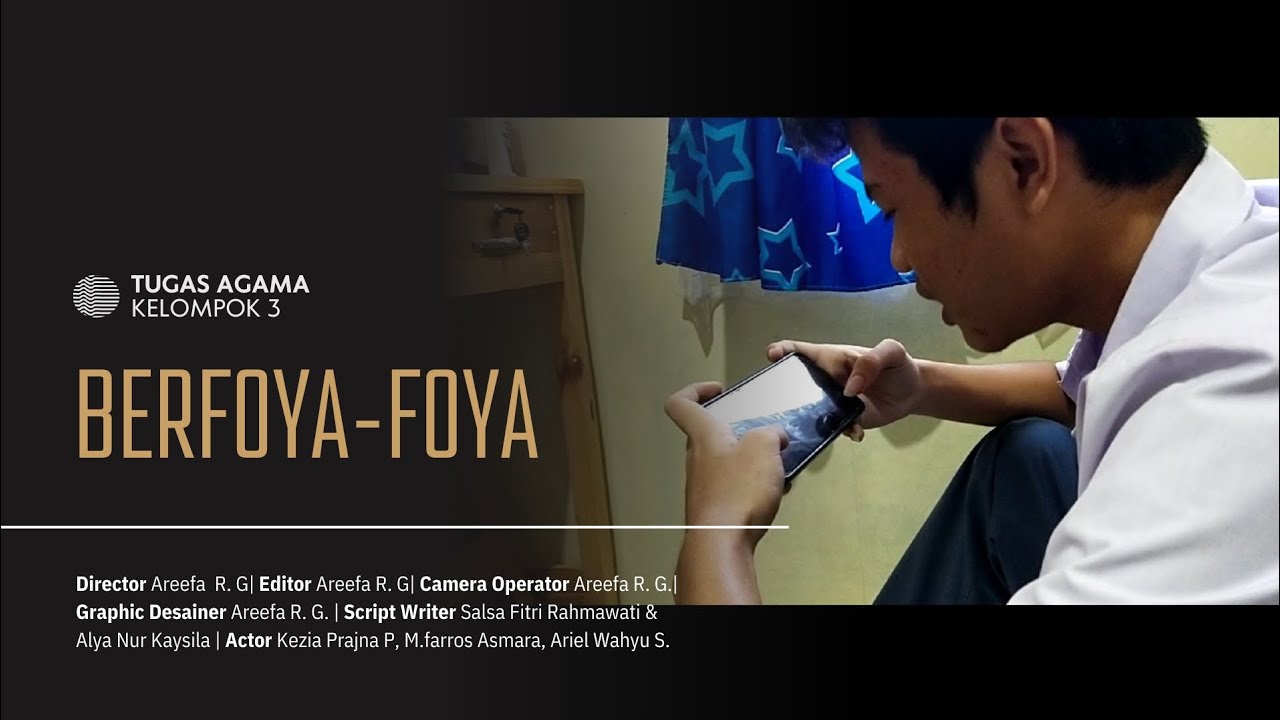 Short Movie - Berfoya-foya, by kelompok 3 10.1 Production - YouTube