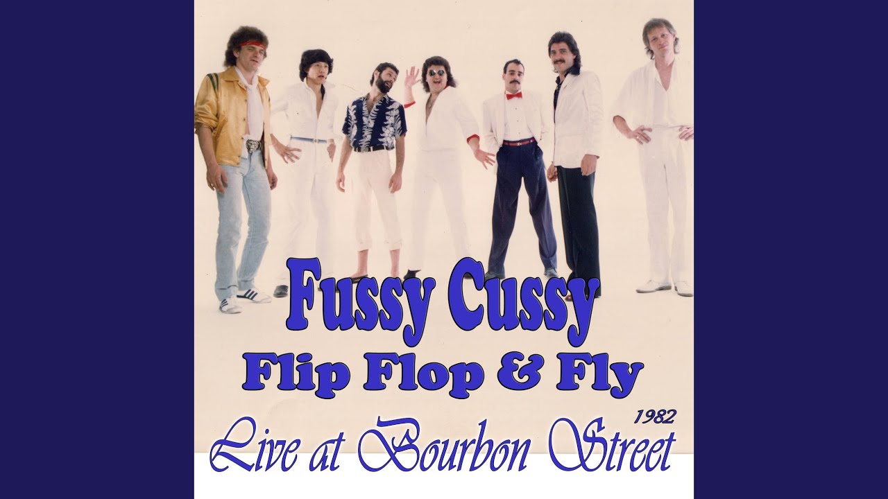 Flip Flop & Fly (Live at Bourbon Street 1982) - YouTube