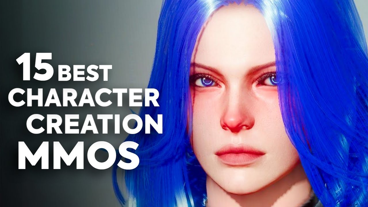 Top 15 MMORPG with Best Character Customization So Far (2024) - YouTube