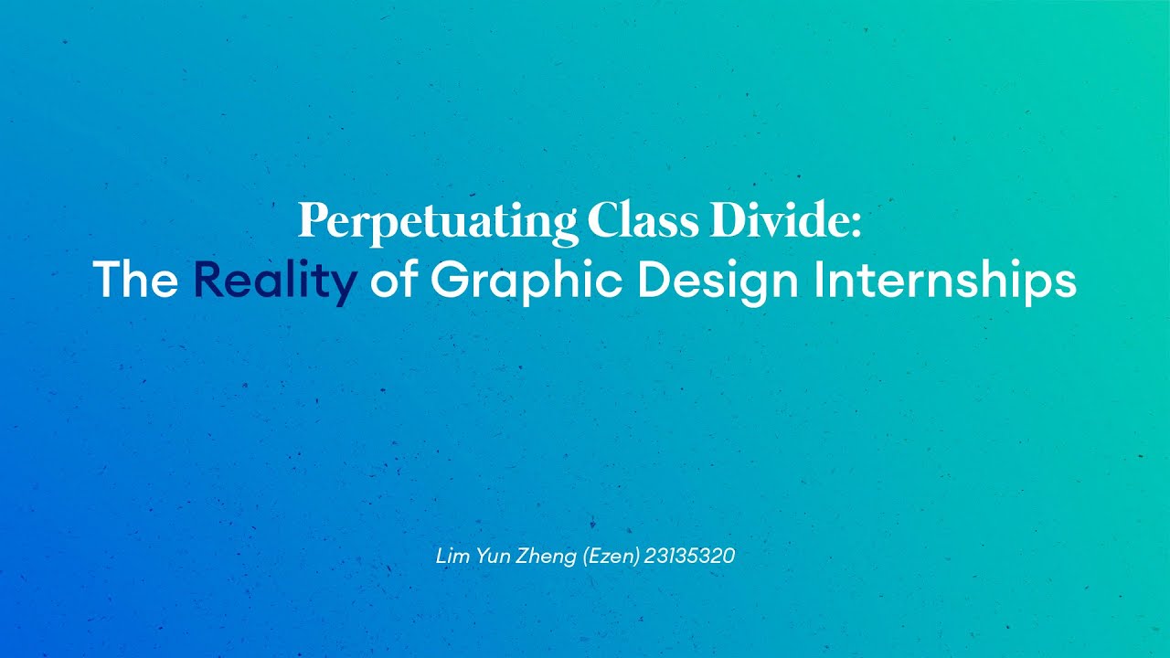 Perpetuating Class Divide: The Reality of Graphic Design Internships ...