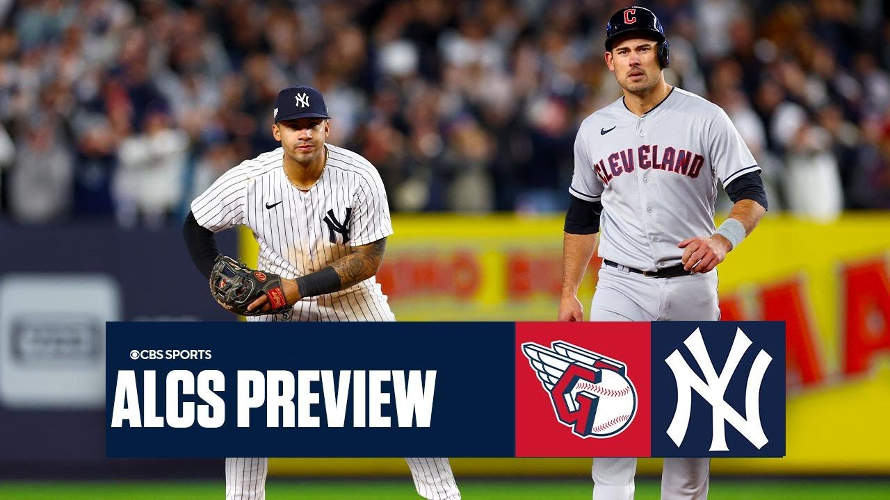 ALCS Preview: Cleveland Guardians vs. New York Yankees | Series Preview ...