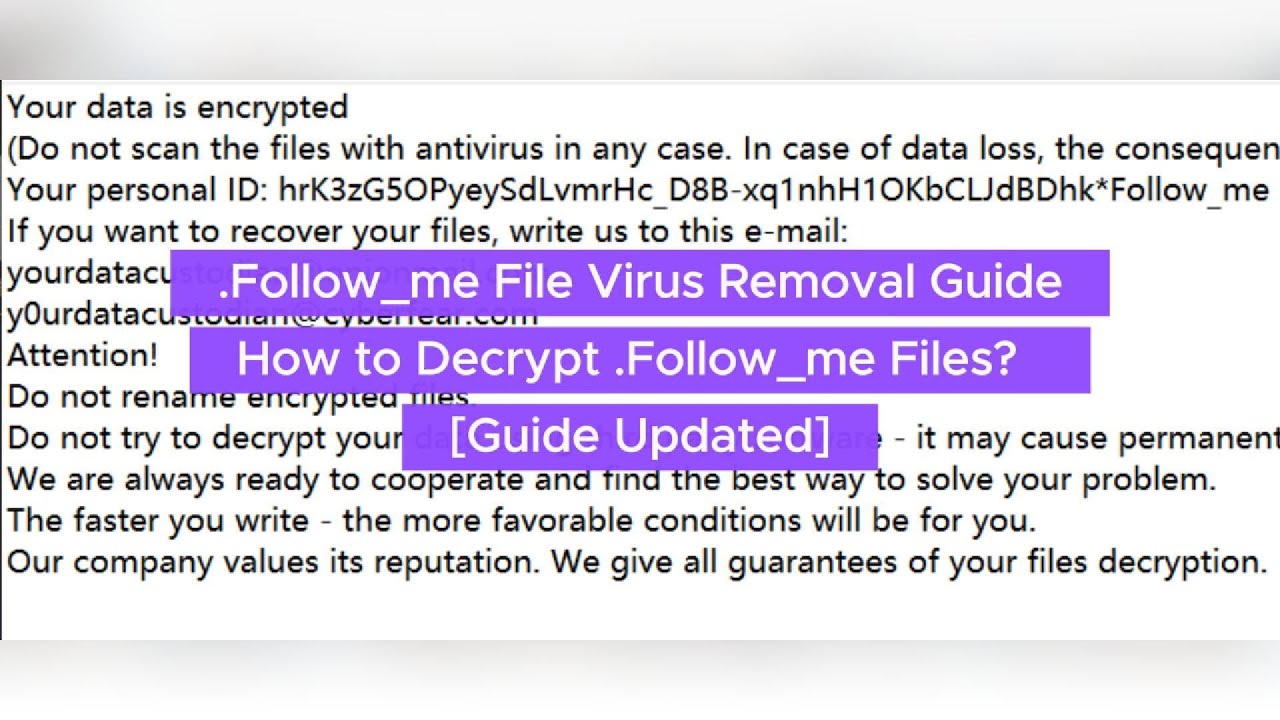 How to Remove .Follow_me File Virus RANSOMWARE & Decrypt Follow_me ...
