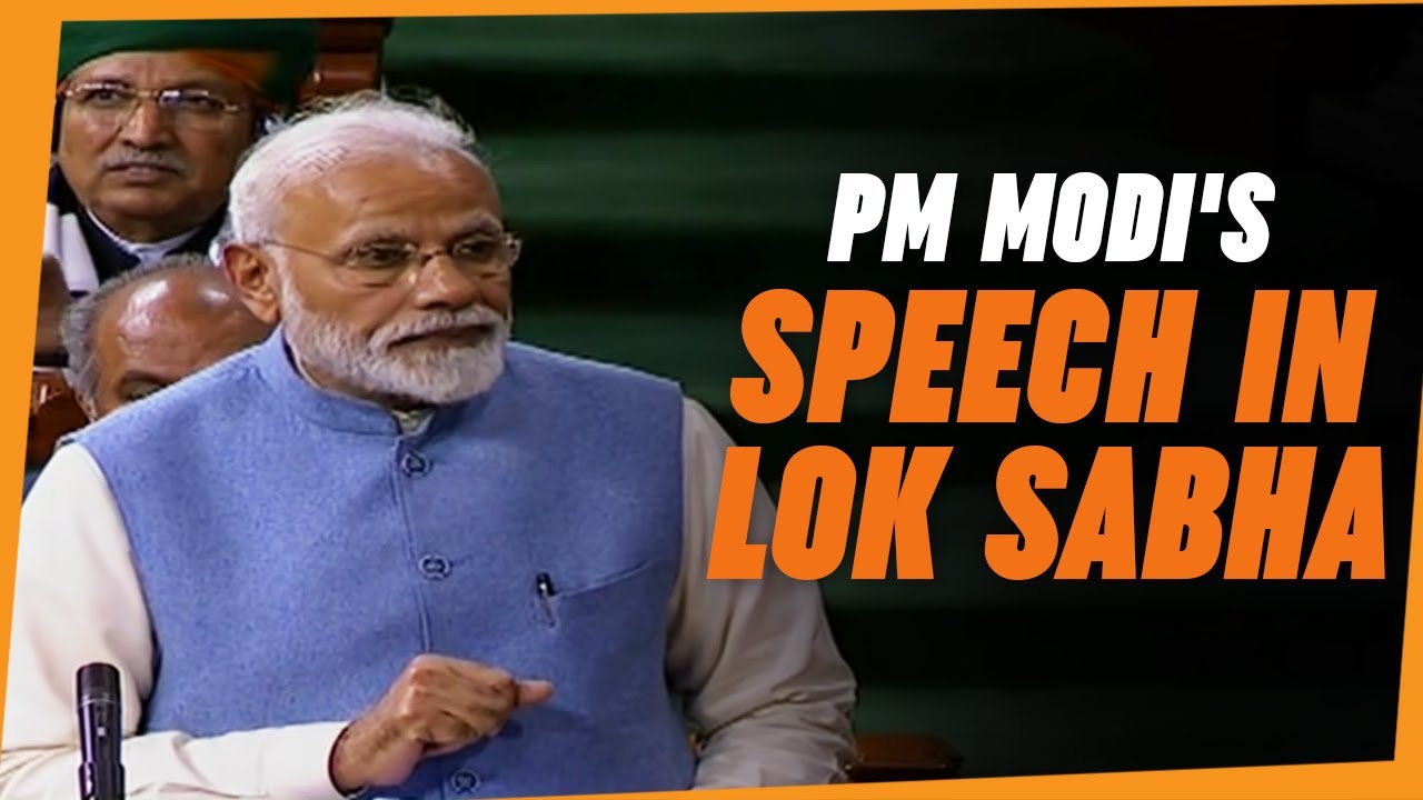 PM Modi's speech in Lok Sabha - YouTube