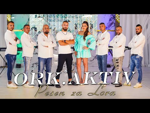 ORK.AKTIV - Pesen za Lora / Орк.Актив - Песен за Лора - 2025