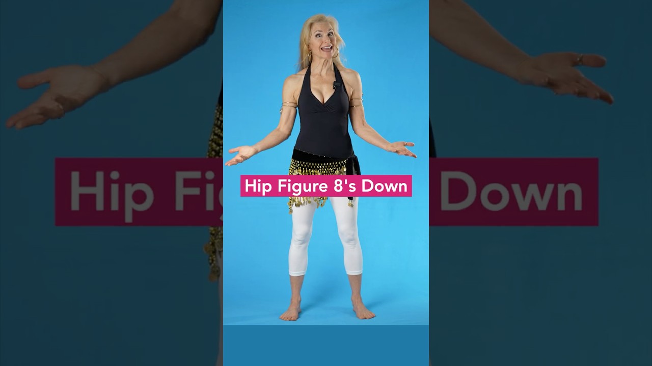 HIP FIGURE 8 Down - How to Belly Dance - YouTube
