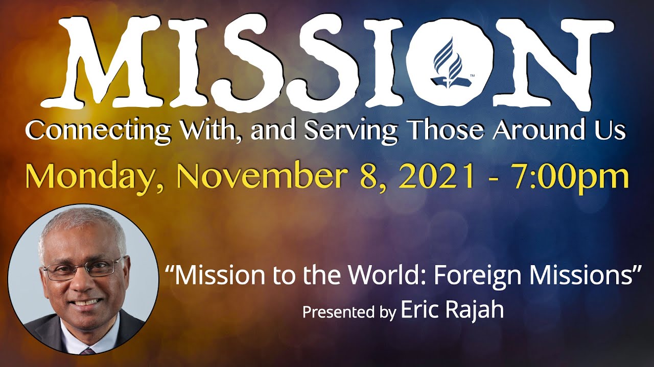 Week of Emphasis on Mission - Session 4 - November 8, 2021 - YouTube