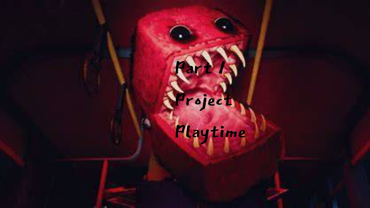 PROJECT: Playtime Gameplay (Part 1) - YouTube