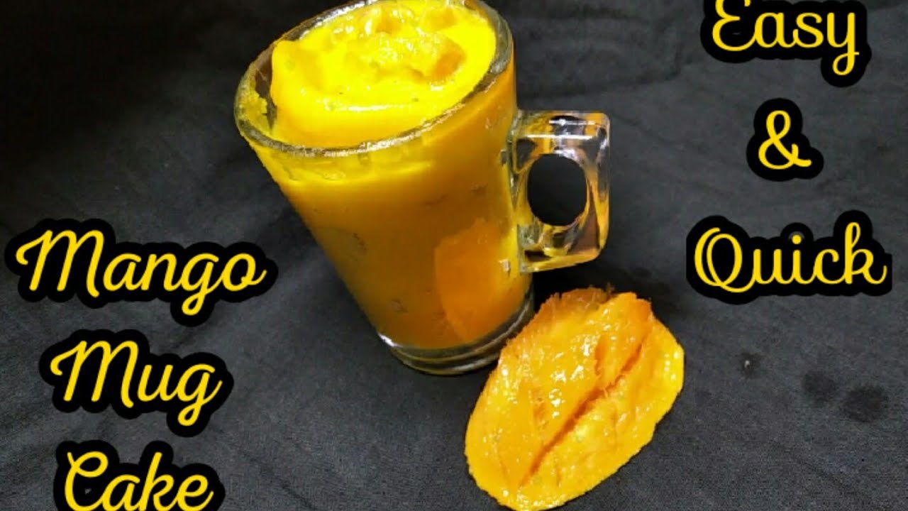 Mango Mug Cake || Delicious Mango in a Cake || Easy and Quick - YouTube
