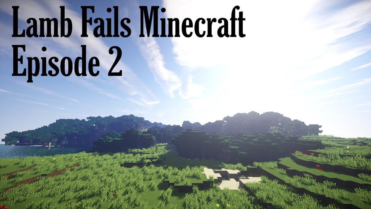 Too Much for the Lamb (Lamb Fails Minecraft EP2) - YouTube