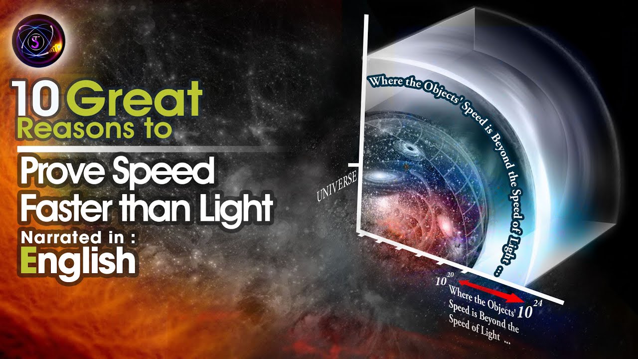 10 Great Reasons to Prove Speed Faster than Light (English) - YouTube