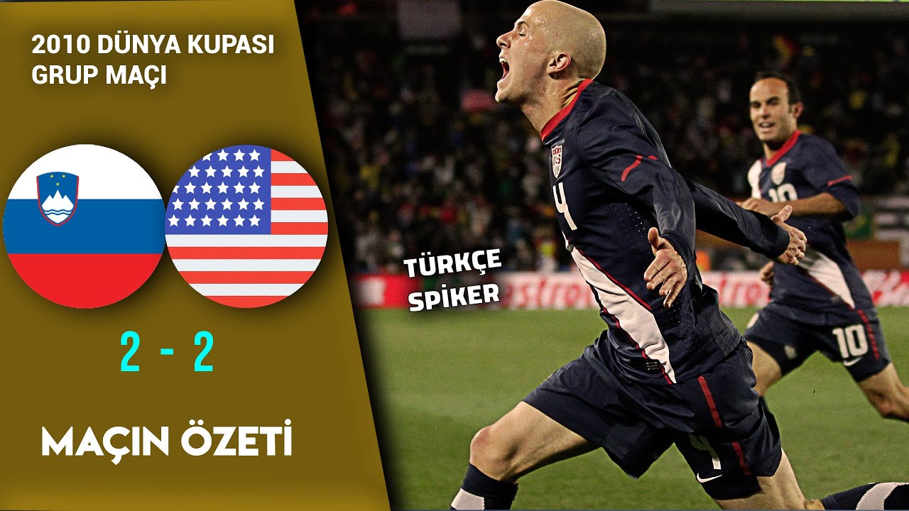 Slovenya 2-2 ABD | 2010 Dünya Kupası - Türkçe Spiker - YouTube