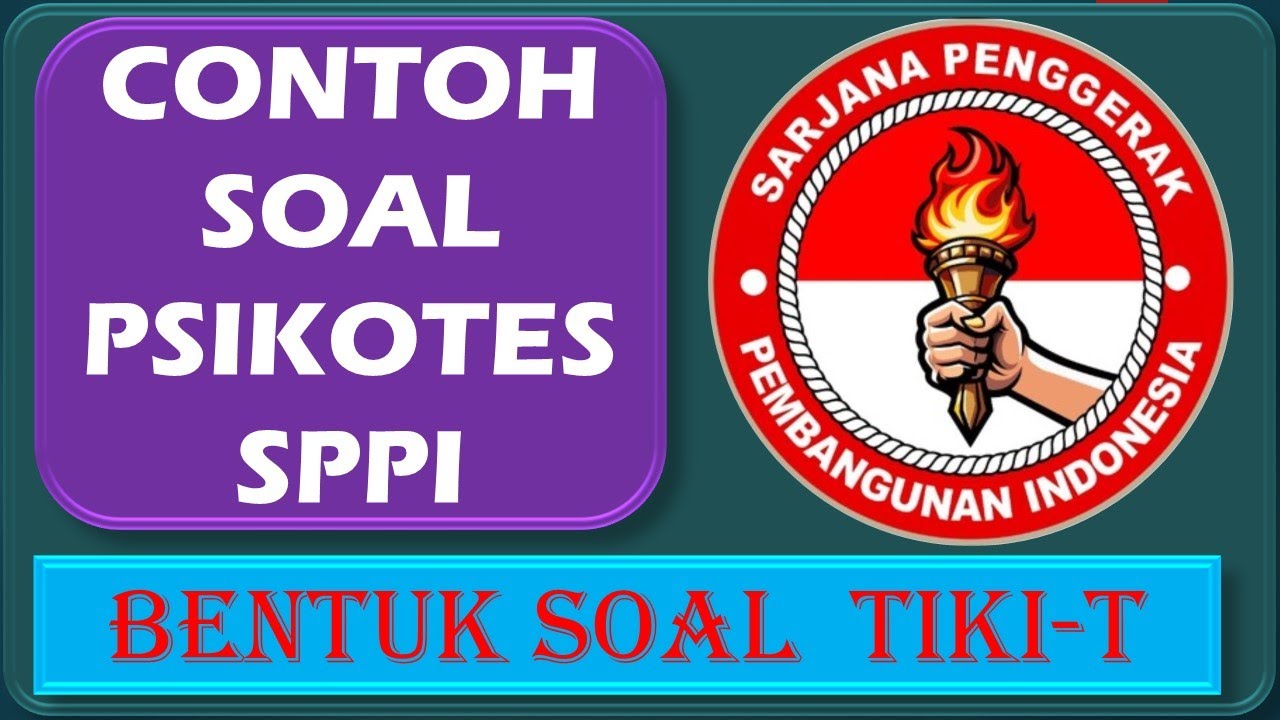 Bocoran Contoh Soal Psikotes SPPI | Latihan Soal TIKI-T - YouTube