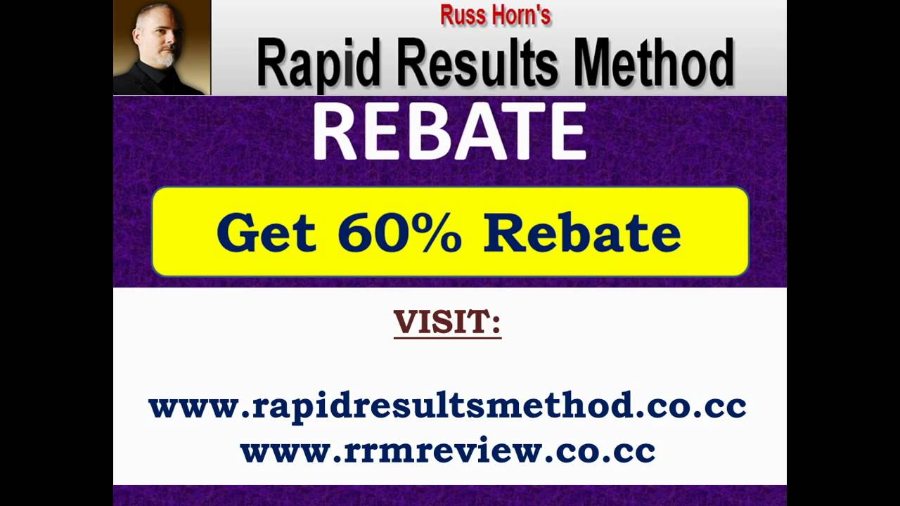 Rapid Results Method Rebate - Get 60% Rebate - YouTube