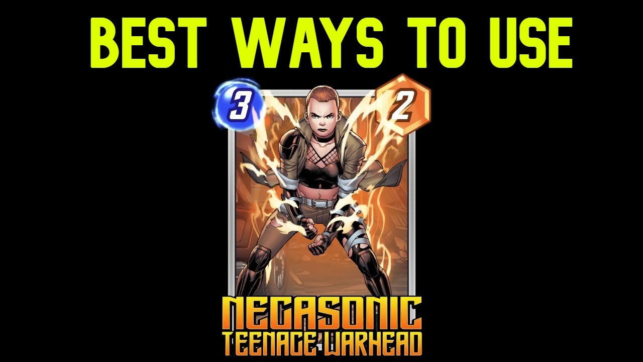 Best Ways to Use Negasonic Teenage Warhead - Marvel Snap - YouTube