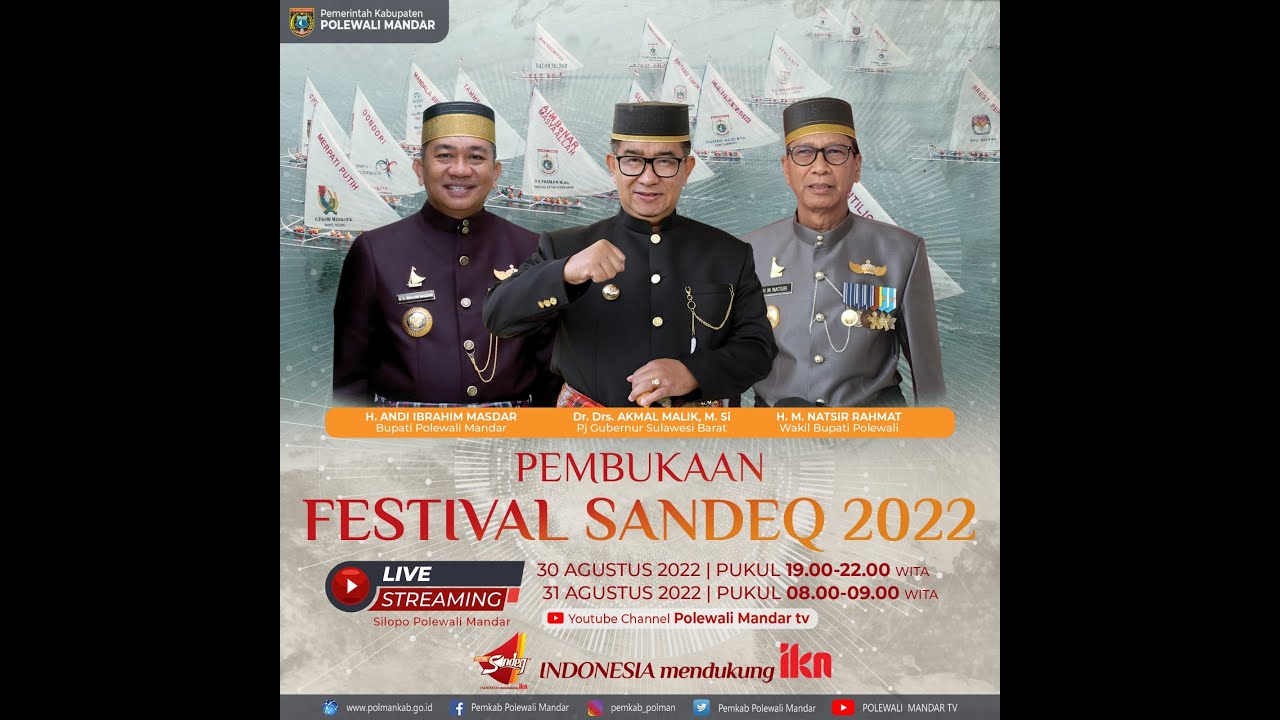 PEMBUKAAN FESTIVAL SANDEQ 2022 , INDONESIA MENDUKUNG IKN - YouTube