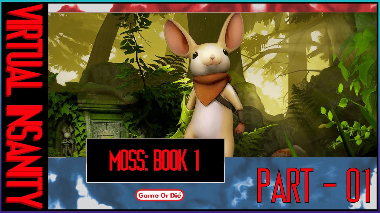 Moss - Part 1 - A Mouse And His Sword - YouTube
