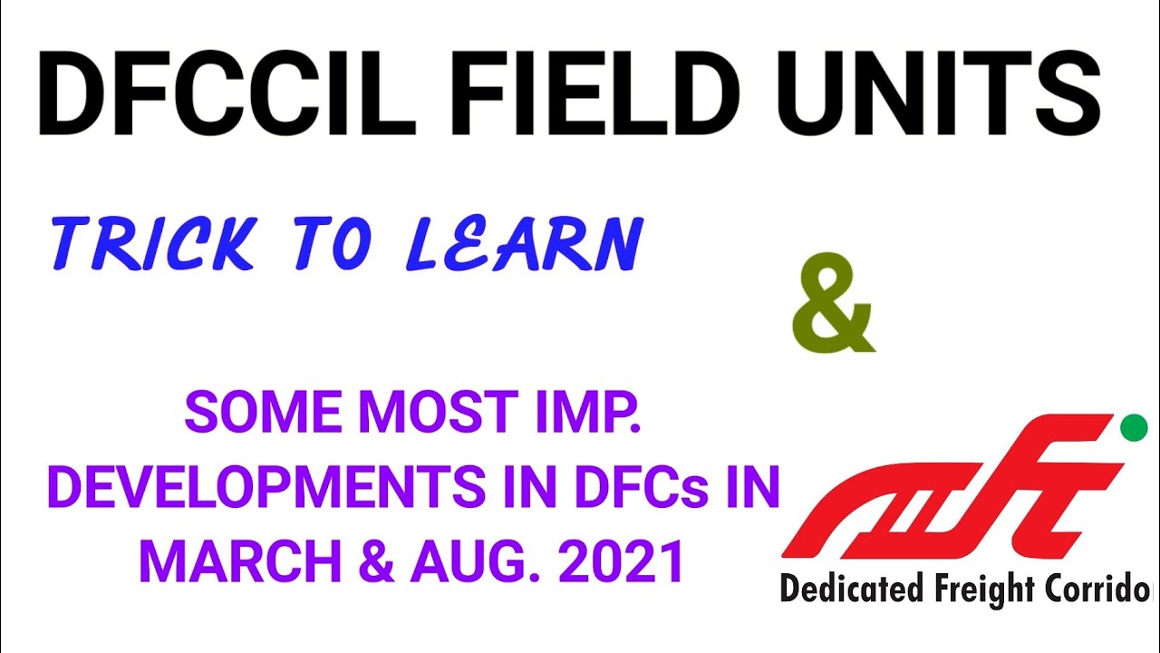 DFCCIL FIELD UNITS EDFC AND WDFC/SOHNA VIADUCT IN WDFC/REWARI TO ...