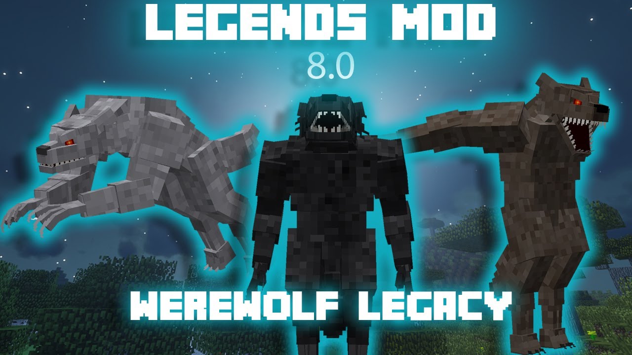 Werewolf Legacy! | Legends 8.0 Video Series - YouTube