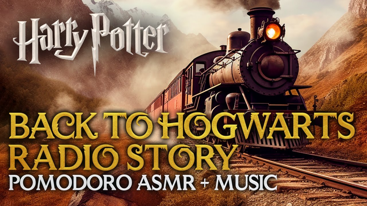 STUDY SESSION: BACK TO HOGWARTS + Radio Story 📻🚂 Harry Potter Pomodoro ...
