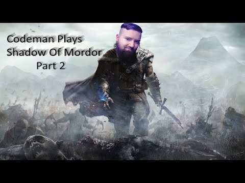 Codeman plays: Middle-Earth Shadow of Mordor Part 2 - YouTube