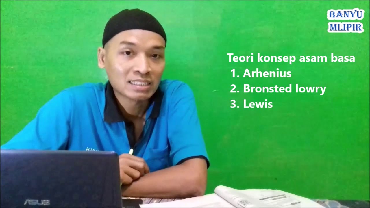 KIMIA 11 2#1 Larutan asam basa valensi ionisasi arhenius bronsted lowry ...