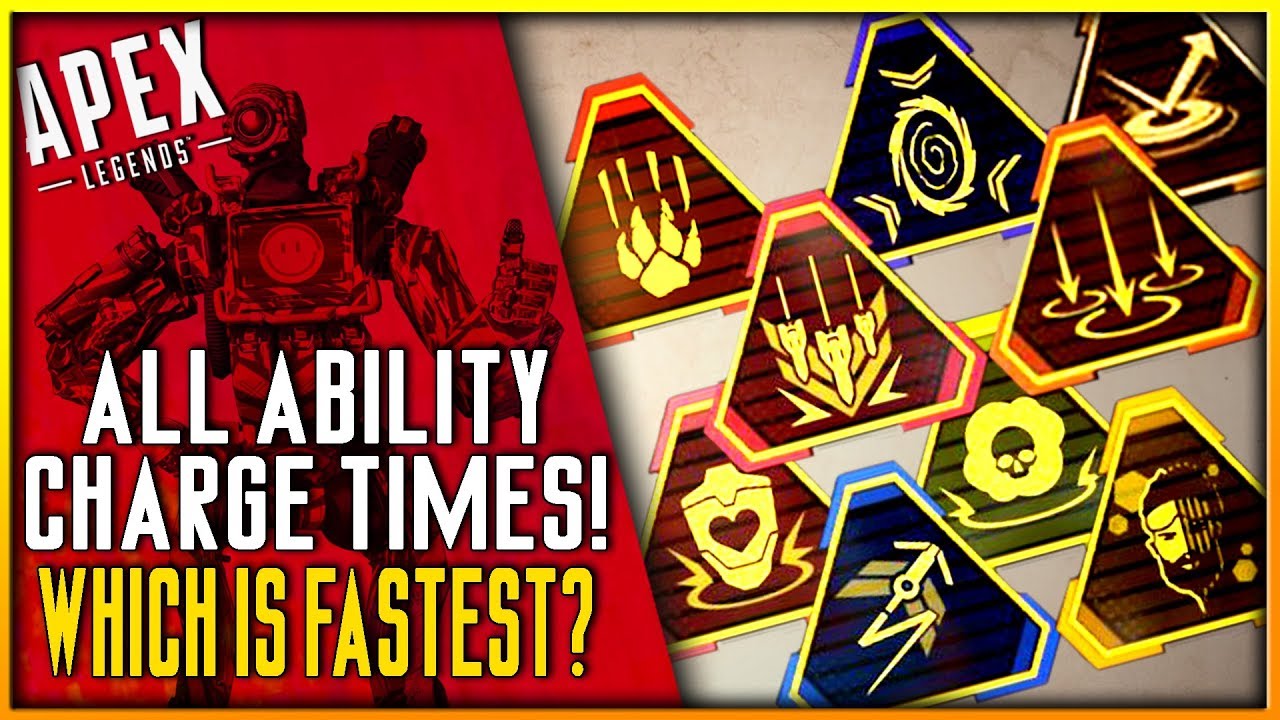 Ultimate & Tactical Ability Charge Times! | Apex Legends Cooldowns for ...
