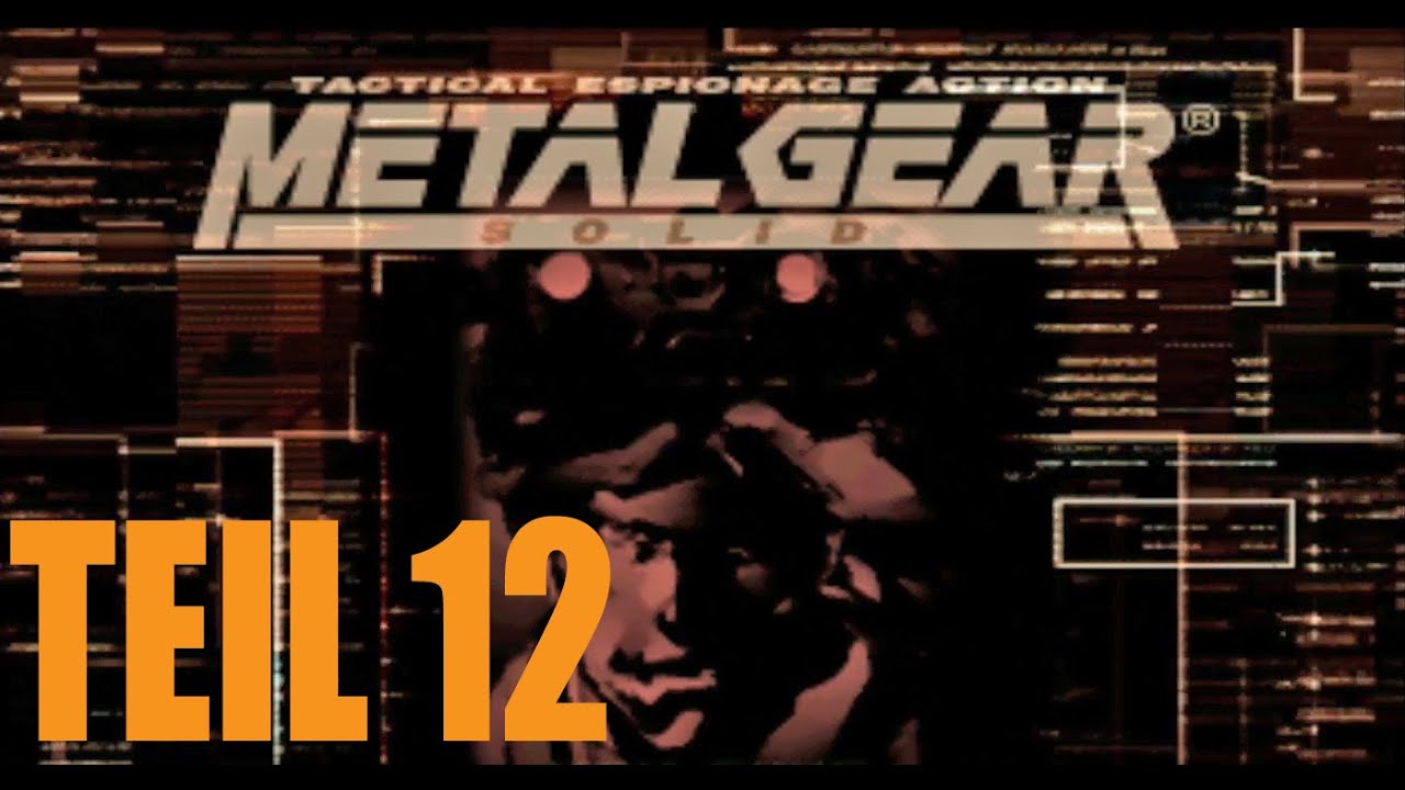 Let's Play MGS1 Teil 12 HD (Meryl) "Ein Rabe kommt selten allein" - YouTube