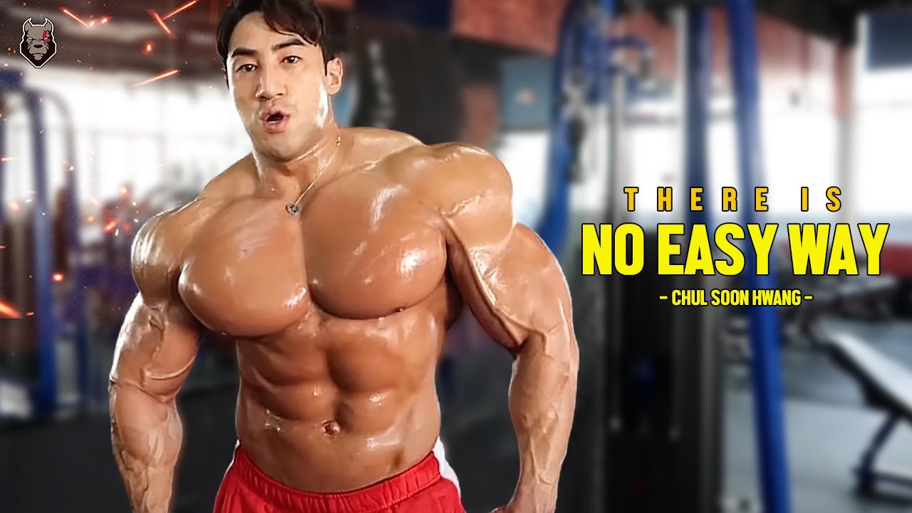 WATCH THIS BEFORE WORKOUT - THERE IS NO EASY WAY - CHUL SOON ...