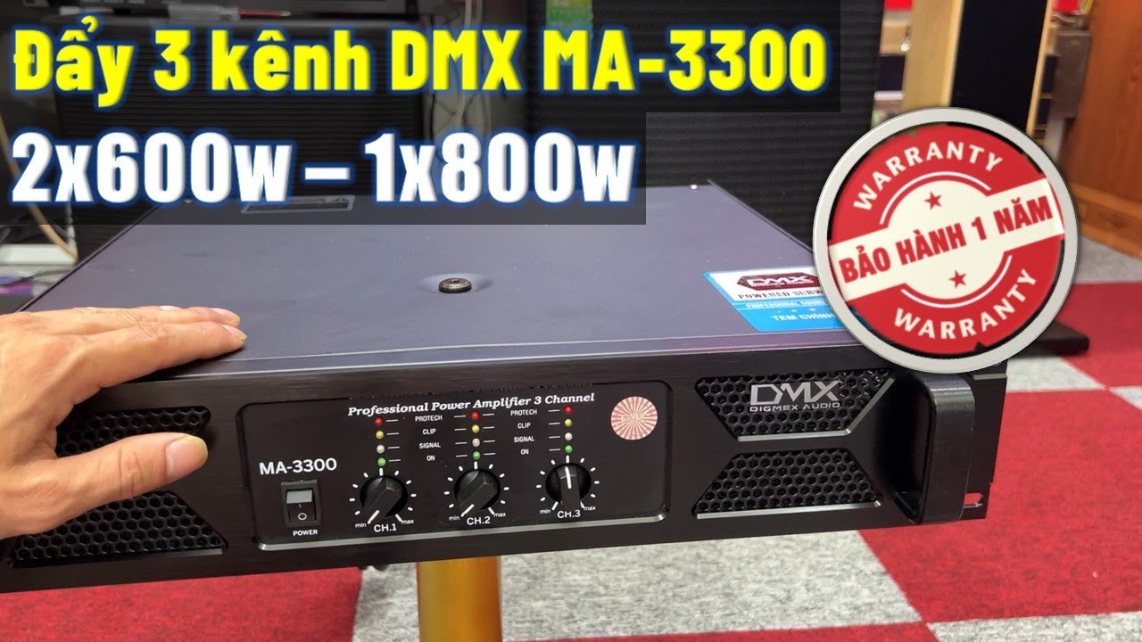 Đẩy 3 Kênh DMX MA330 Tiếng Hay Mà Rẻ Qúa Các Bác Ạ - YouTube