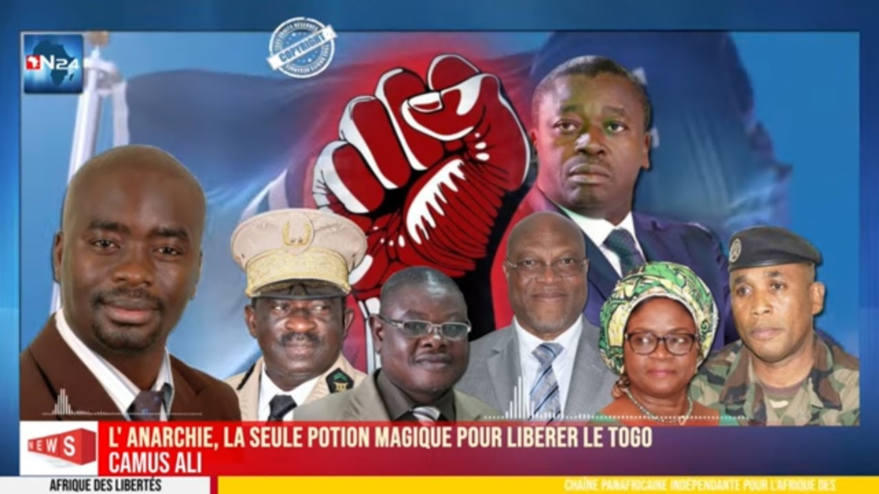 CAMUS ALI : L'anarchie, la seule potion magique pour libérer le Togo ...
