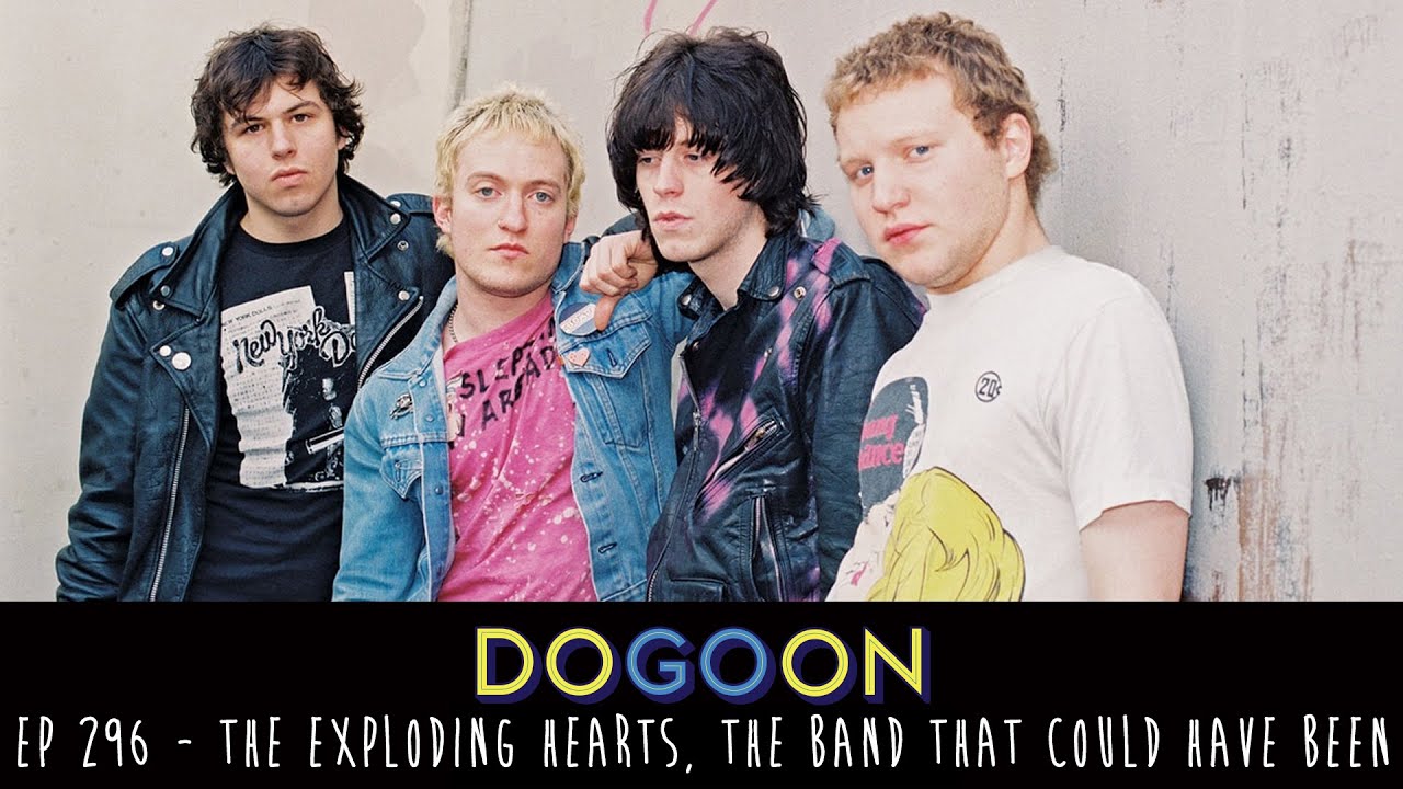 The Exploding Hearts, The Band That Could've Been (with Josh Earl) - Do ...