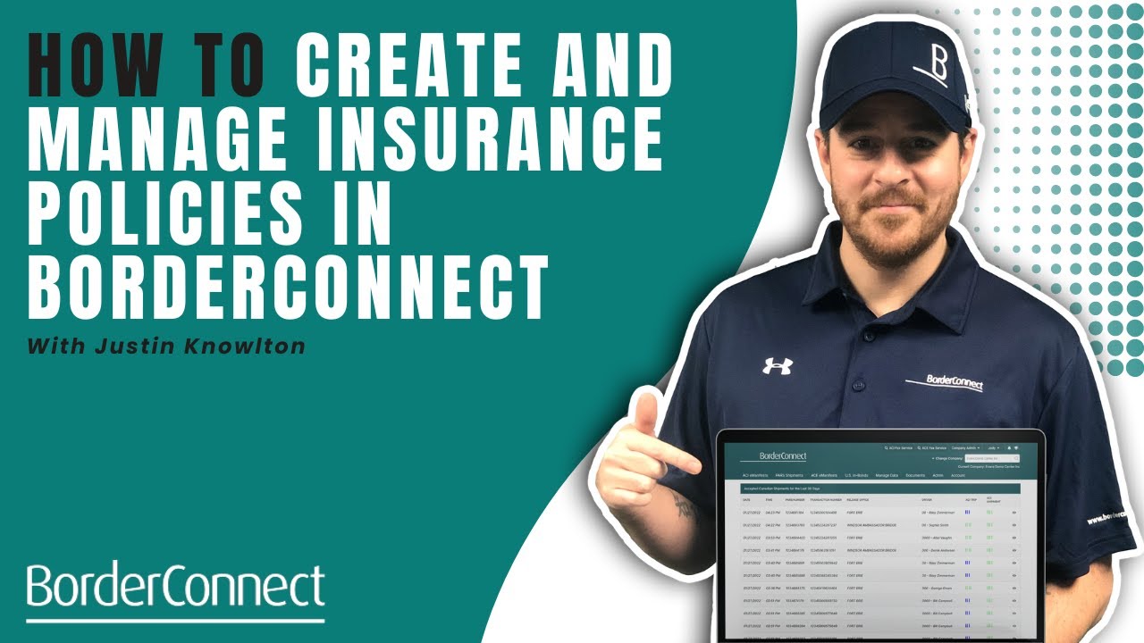 How to Create and Manage Insurance Policies in BorderConnect - YouTube