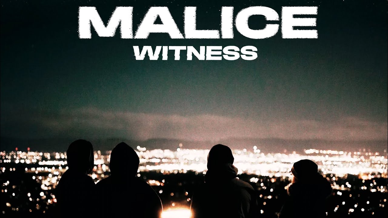 Witness - Malice - YouTube